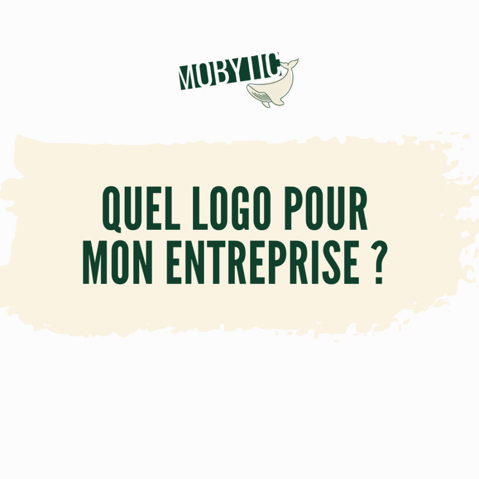 Créer un logo efficace pour mon entreprise : Comment? Qui? Combien?